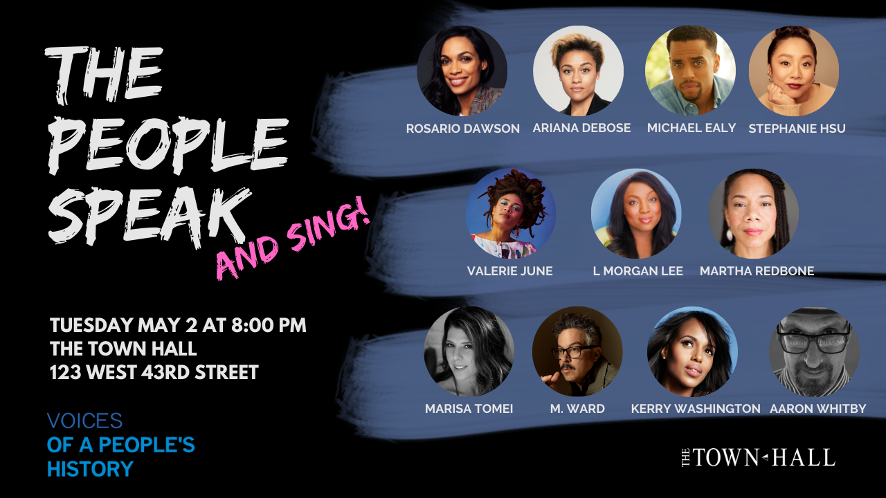 The People Speak — and Sing! at The Town Hall, May 2 - Howard Zinn