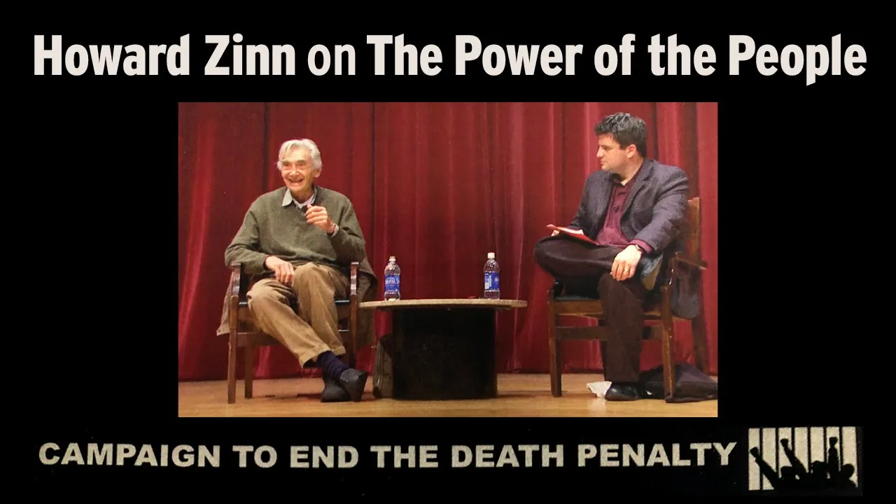 The Power of the People - A Conversation with Howard Zinn - Howard Zinn